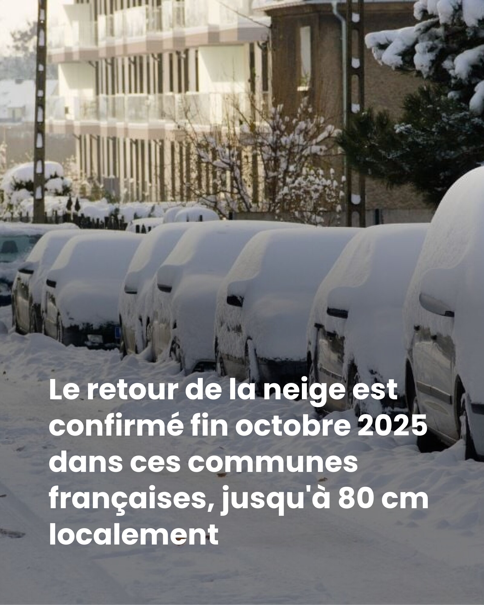 Le retour de la neige fin octobre 2025 : jusqu’à 80 cm dans certaines ...