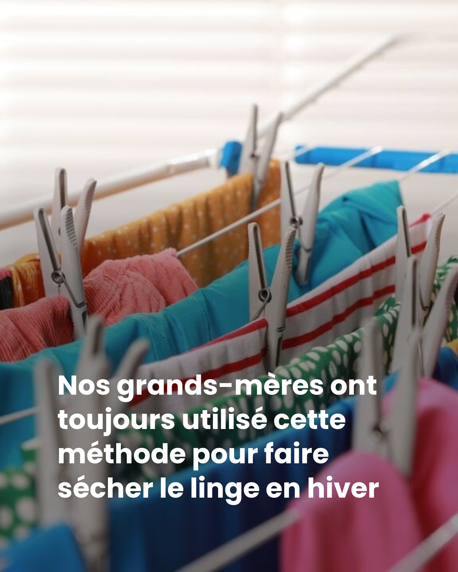 Nos grands-mères utilisaient cette méthode méconnue pour faire sécher ...